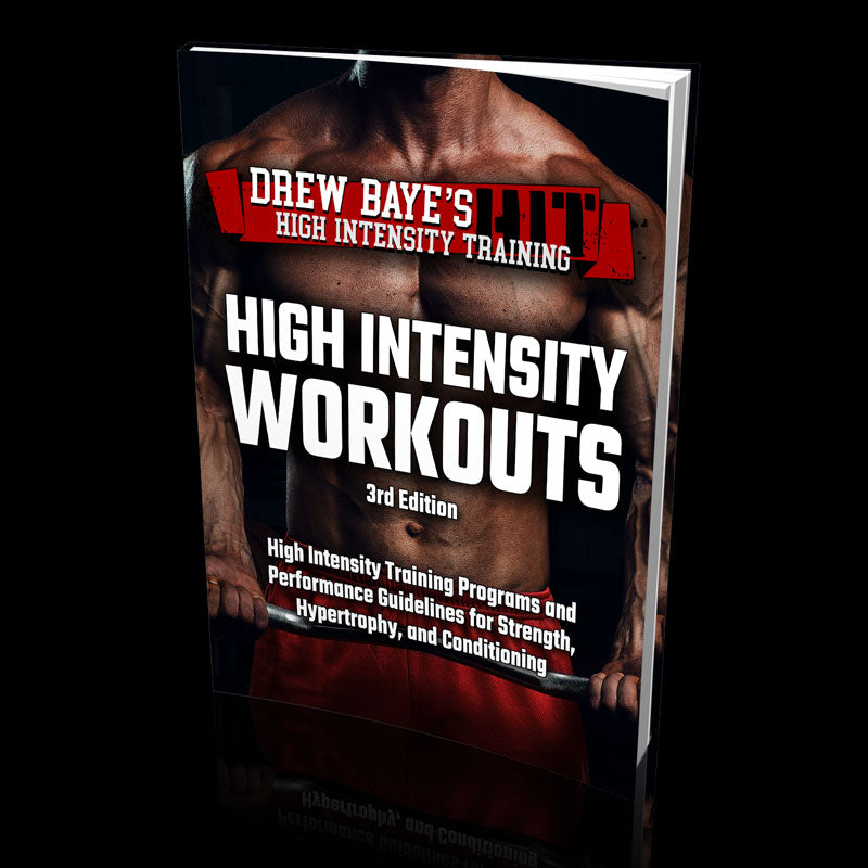 High Intensity Workouts 3rd Edition ebook PRE-ORDER – Drew Baye's High ...